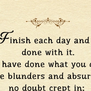 Finish Each Day Ralph Waldo Emerson Quote TWO Printable - Etsy