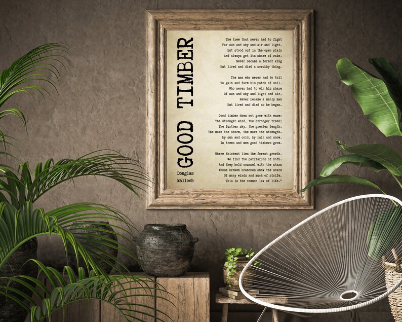 Good Timber Poem by Douglas Malloch Printable 8X10 11x14 - Etsy
