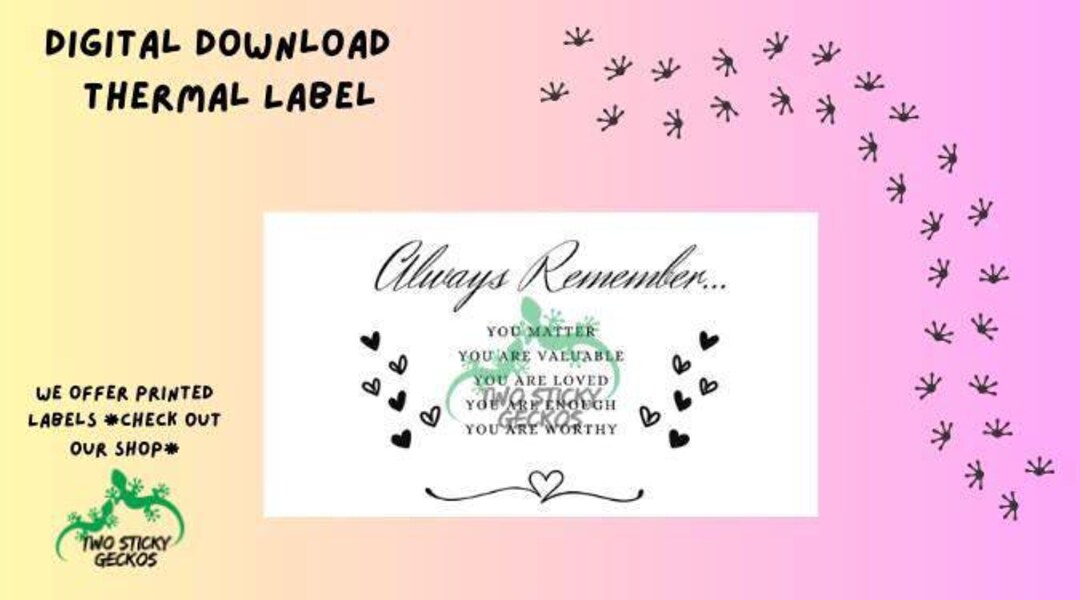 Always Remember, Packaging Label for Small Business Thermal Label, Do ...