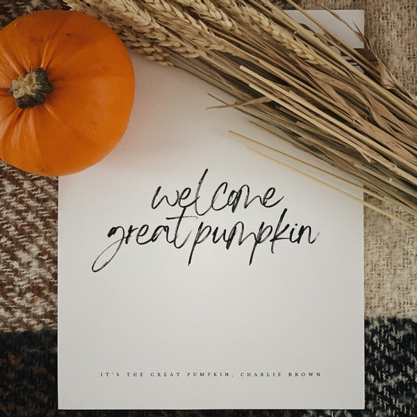 Welcome Great Pumpkin - Etsy
