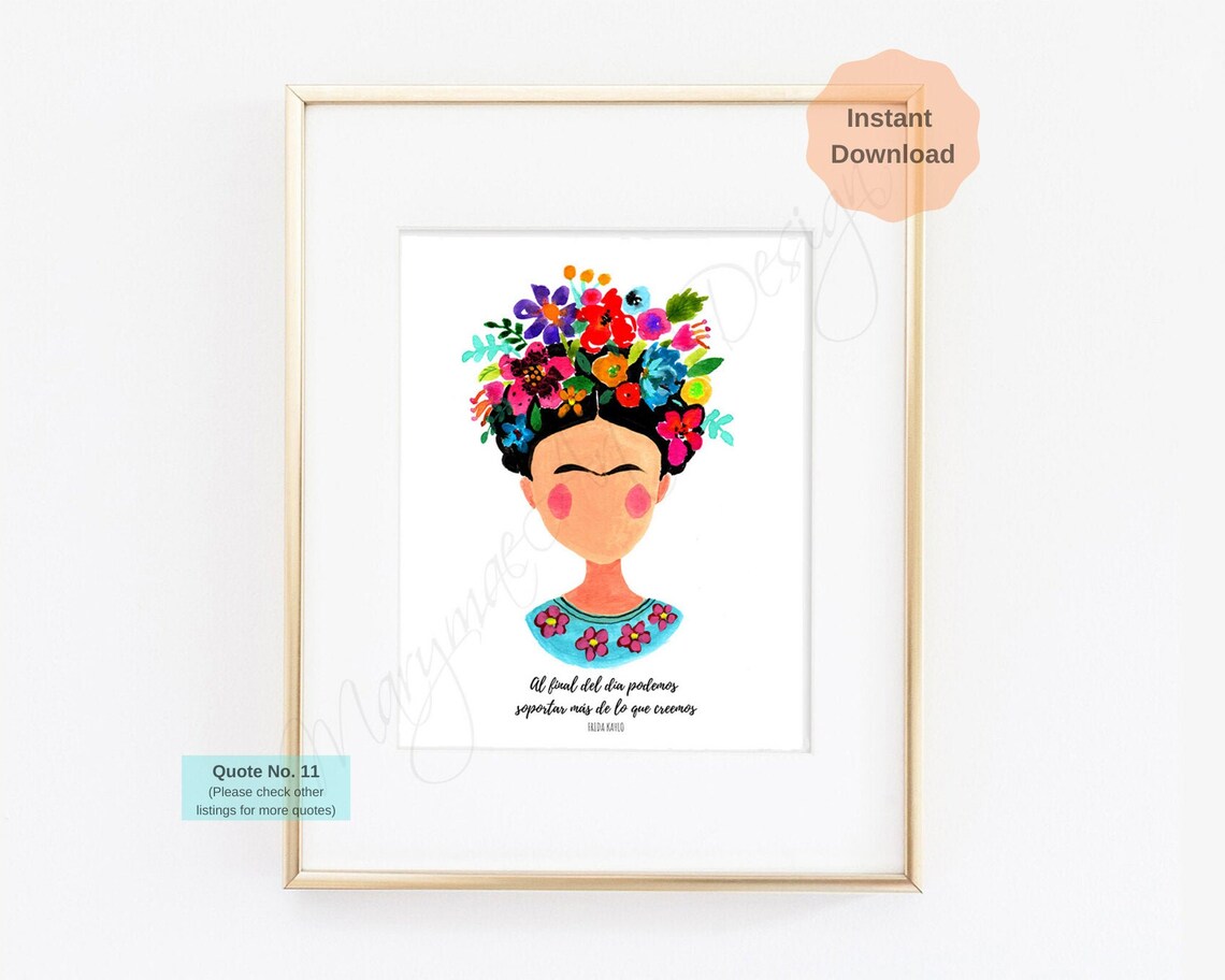 No. 11 Frida Kahlo Al Final Del Día INSTANT Download,printable,spanish ...