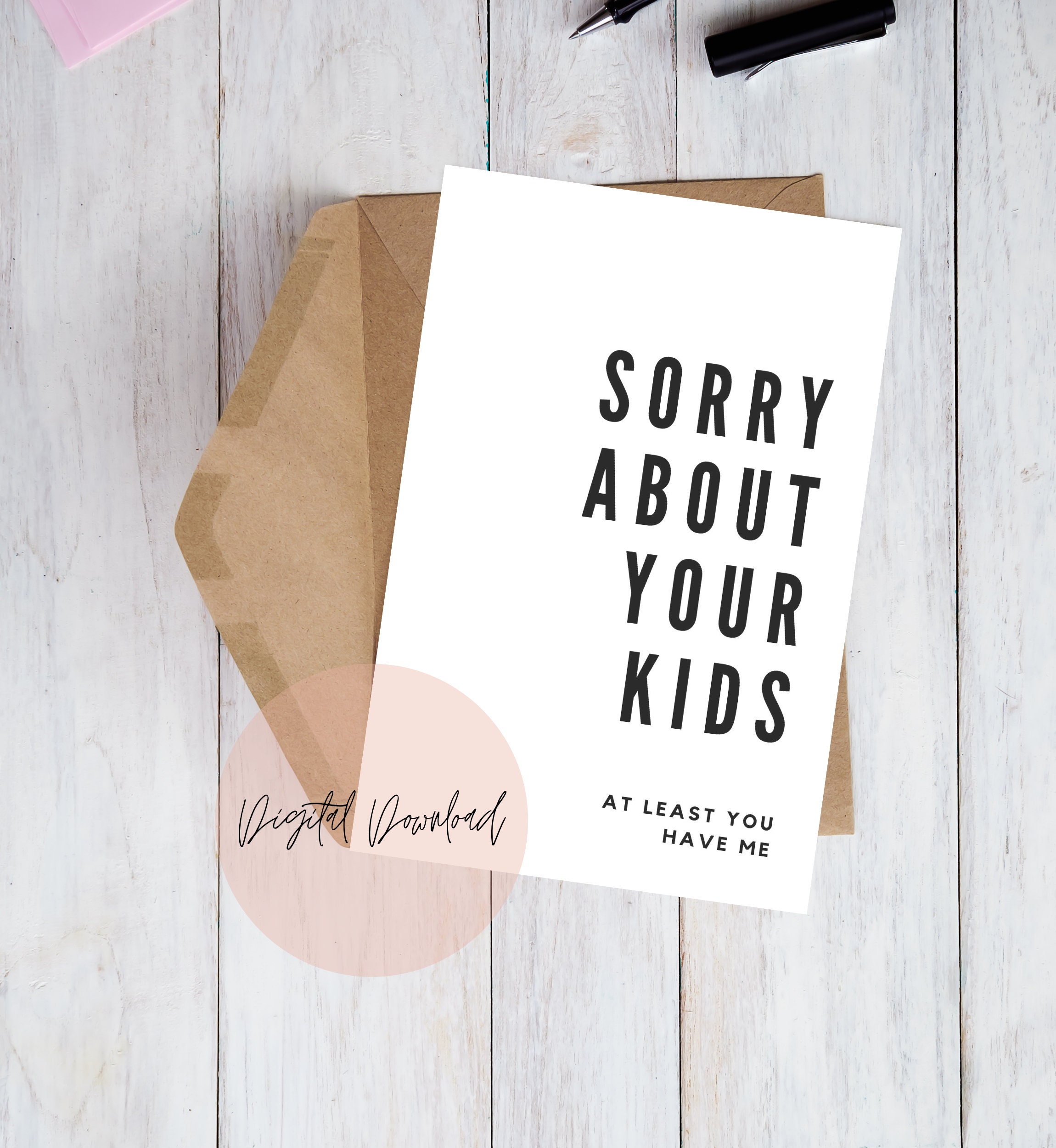 Sorry About Your Kids Card | Printable Father's Day Card | Printable ...