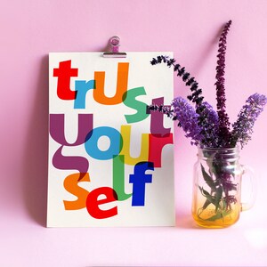 Trust Yourself Motivational Print, Inspirational Wall Art, Trust ...