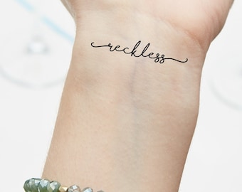 Reckless Love Tattoos
