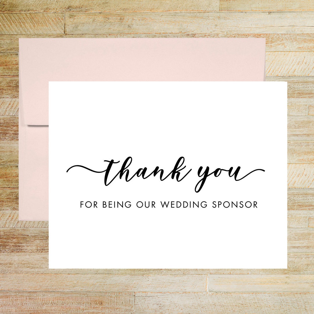Thank You for Being Our Wedding Sponsor Card, Elegant Wedding Thank You ...