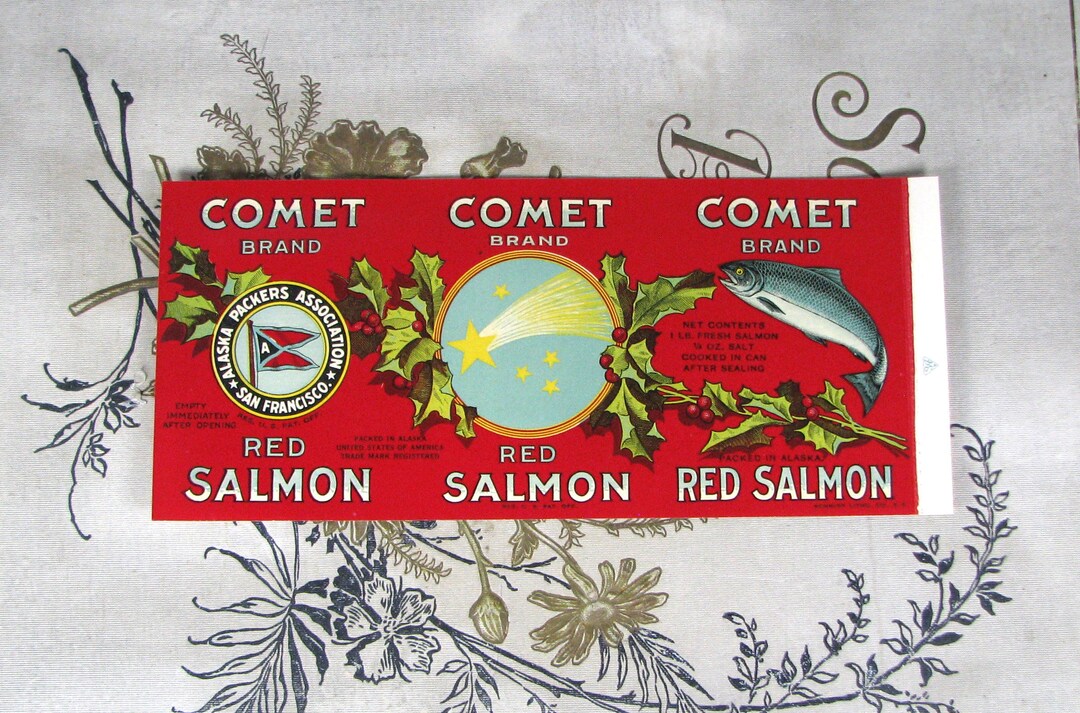 Authentic COMET Salmon Can Label, ALASKA PACKERS, 1934 San Francisco ...