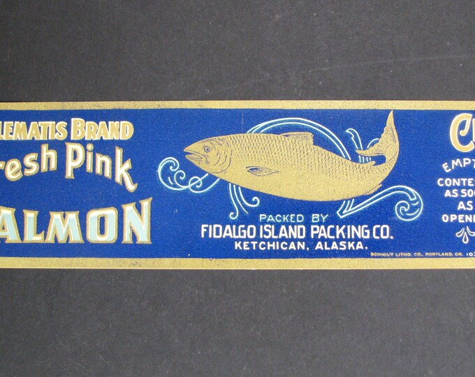 Old KETCHIKAN ALASKA Salmon Can Label, CLEMATIS Brand Fresh Pink Salmon ...