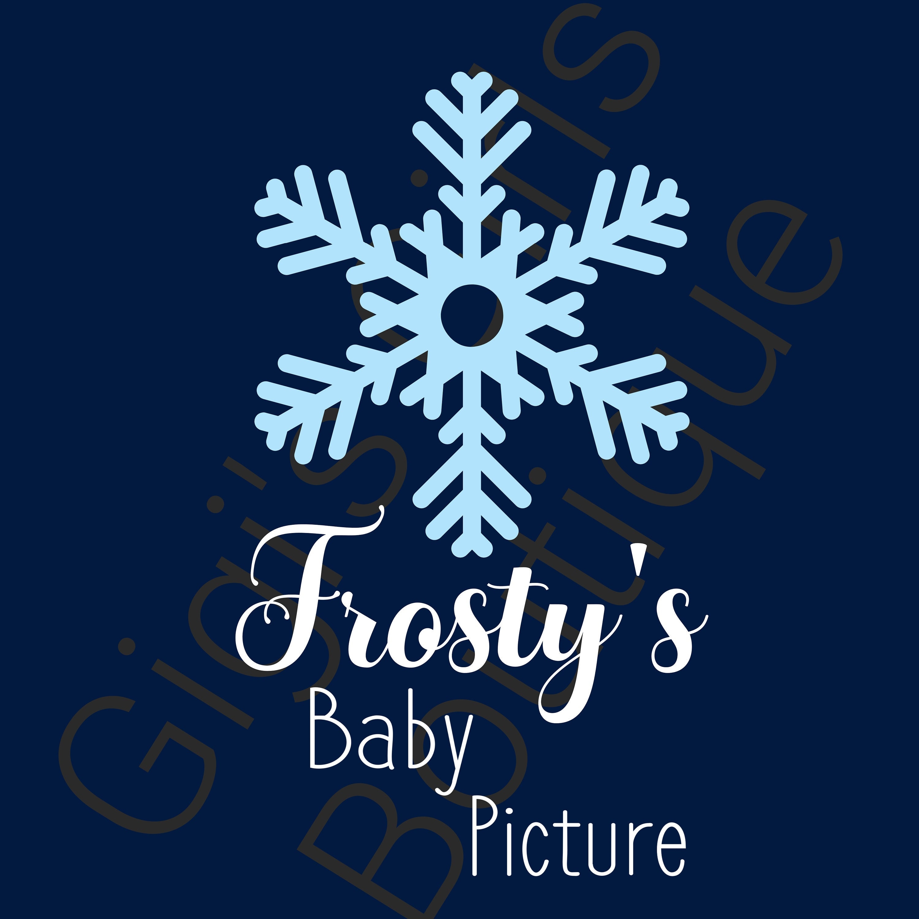 Frosty's Baby Picture, PNG, SVG, Shirt, Sticker, Vinyl, Cricut ...