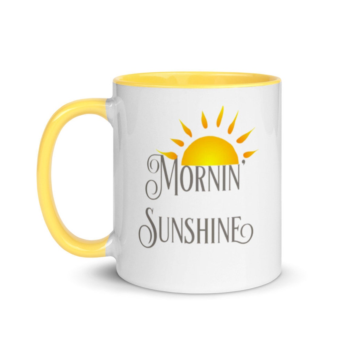 Mornin' Sunshine Coffee Mug, Morning Sunshine Mug, Good Morning, Mom ...