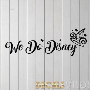WE DO DISNEY Decal, Vinyl Car Window Decal, Water Coffee Bottle Mug ...