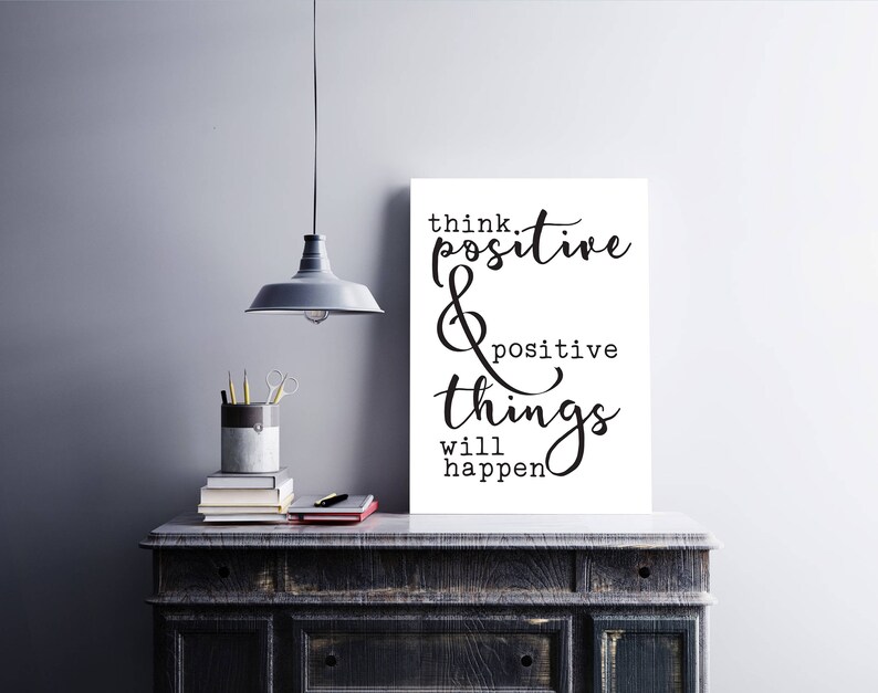 Think Positive Printable Posters POSITIVE Digital Art Printable Wall ...