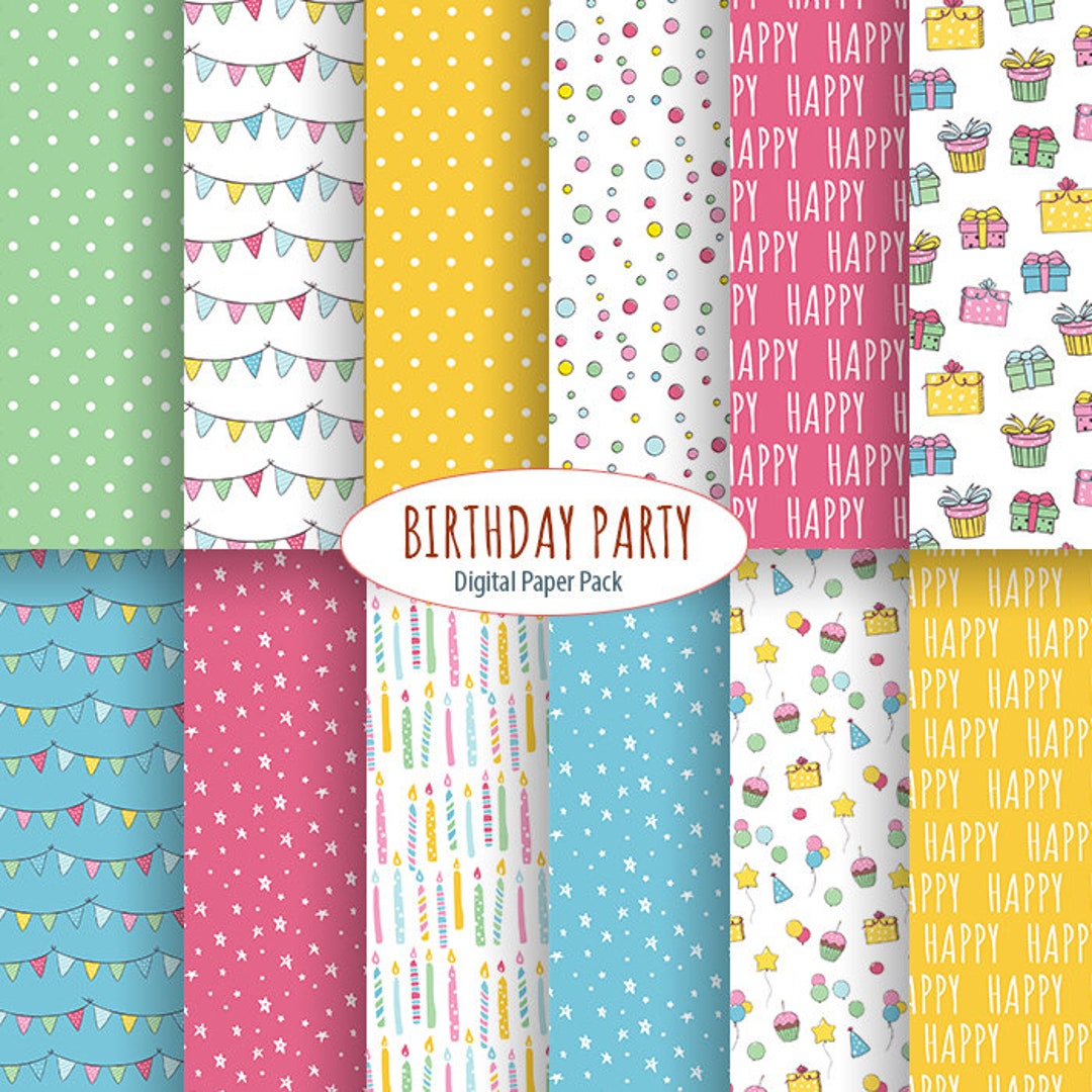 Happy Birthday Digital Paper Birthday Patterns Birthday Party Textures ...