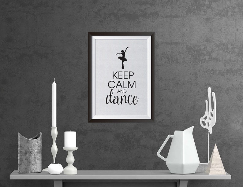 Keep Calm Digital Poster Printable Dancer Vector File Ballet - Etsy