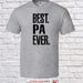 Best Pa Ever Grandpa Gift Pa Birthday father day Pa Tshirt | Etsy