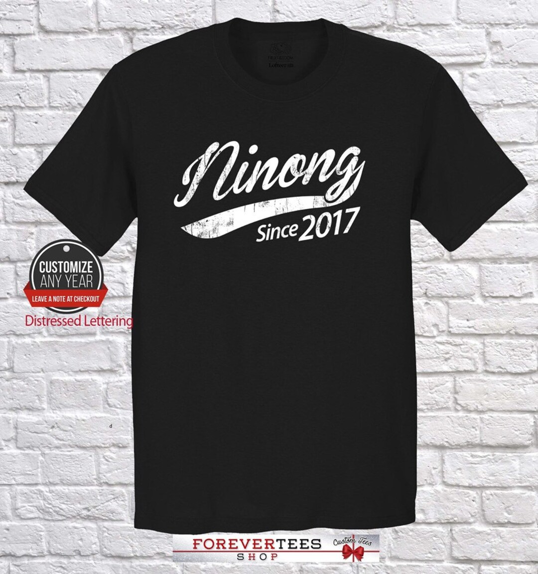 Ninong Since (any Year) Ninong Gift, Ninong Birthday, Ninong Tshirt ...