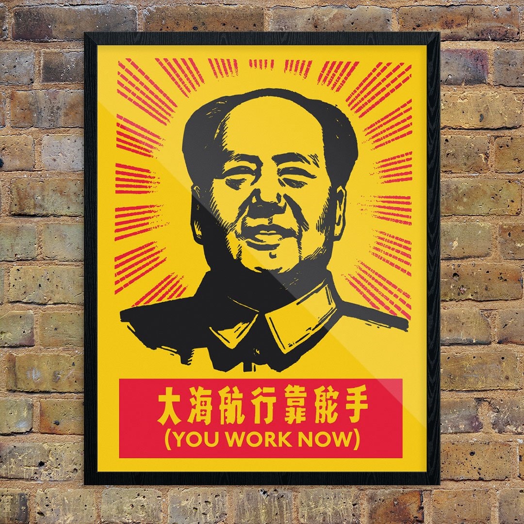 Chairman Mao You Work Now Print - Etsy