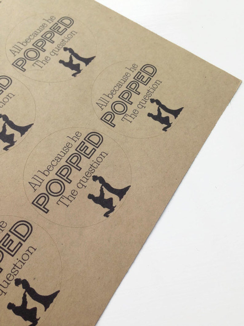 12 X All Because He Popped the Question Stickers, Popcorn Favour ...