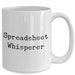 Spreadsheet Whisperer Mug 11oz 15oz Novelty Gift Spreadsheet - Etsy