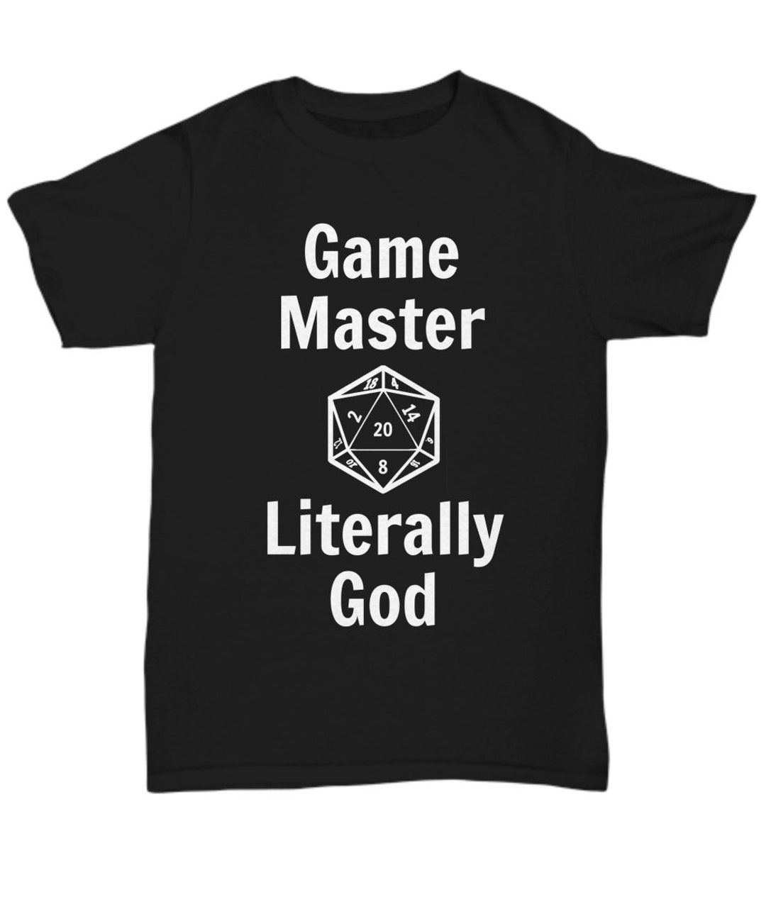 Game Master Shirt Literally God D20 Novelty Gift D&D Unisex Black Red ...