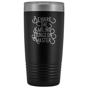 Beware the Smiling Dungeon Master Tumbler 20oz Novelty Gift Dnd Dm ...