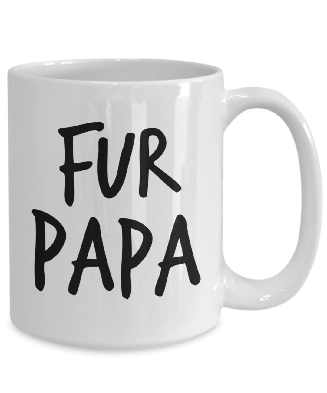 Fur Papa Mug 11oz 15oz Novelty Gift Fur Papa Coffee Mug Fur Papa Coffee ...