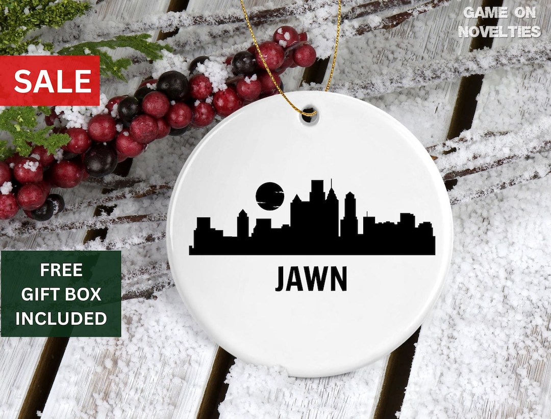 Jawn Philly Skyline Ornament, Philadelphia Slang Ornaments, Philly Gift ...