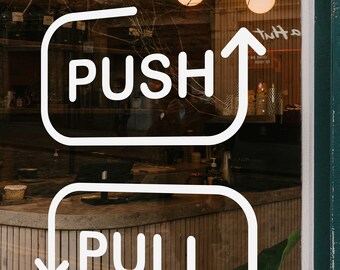 Push Pull Door Sign Vinyl Decal Sticker Set of 2 Decals Store Front ...