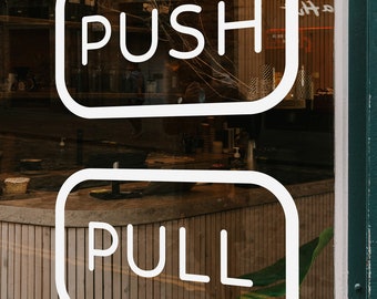 Push Pull Door Sign Vinyl Decal Sticker Set of 2 Decals Store Front ...