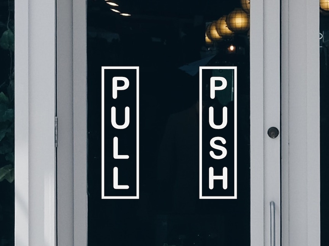 PUSH PULL Decals for Door, Set of 2 Decals, Push Pull Door Sign Vinyl ...