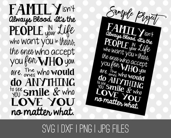 Family Isn't Always Blood Sign Design Cut File DIY | Etsy UK