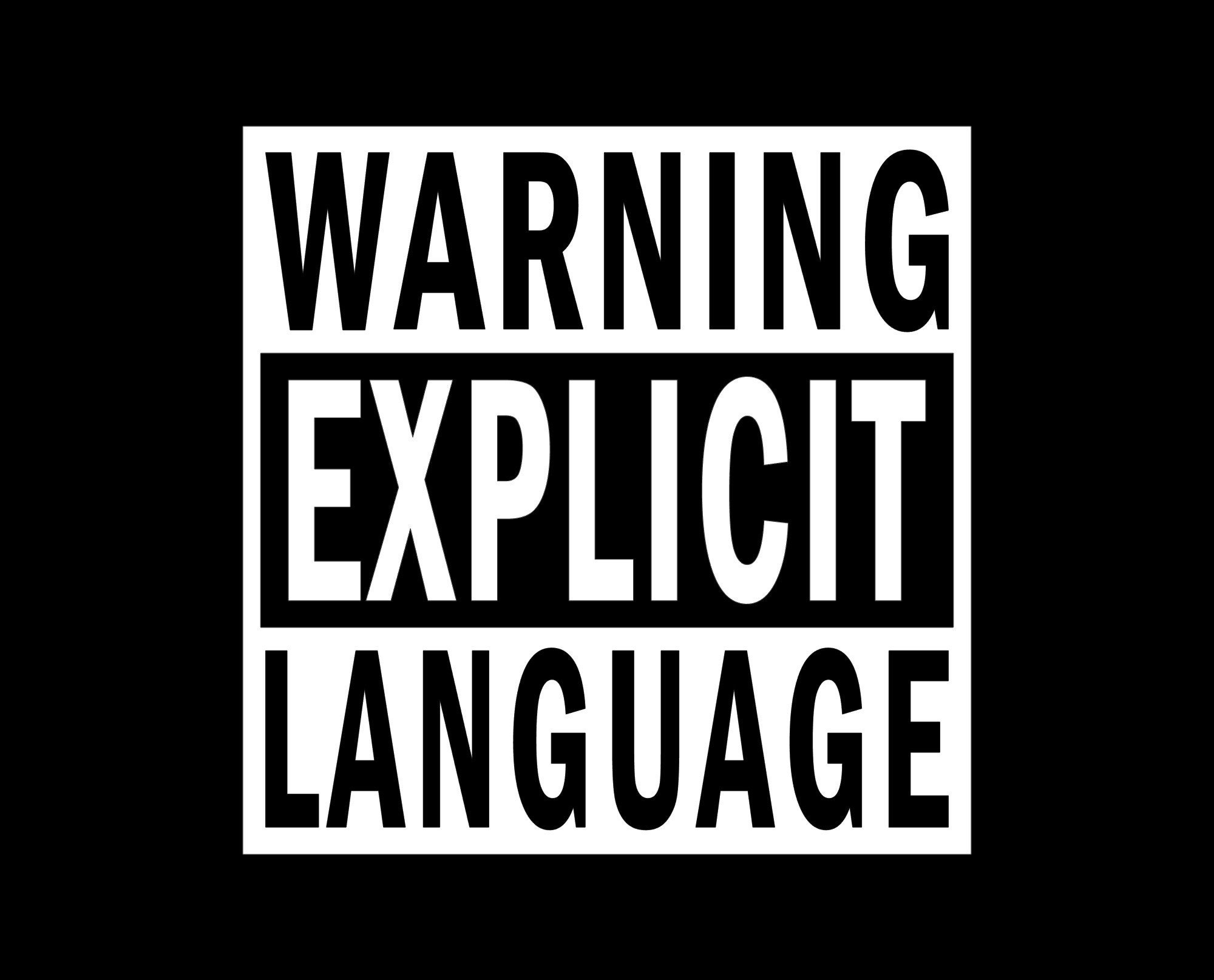 Warning Explicit Language Car Window Vinyl Decal | Etsy Warning Explicit Language Car Window Vinyl Decal | Etsy
