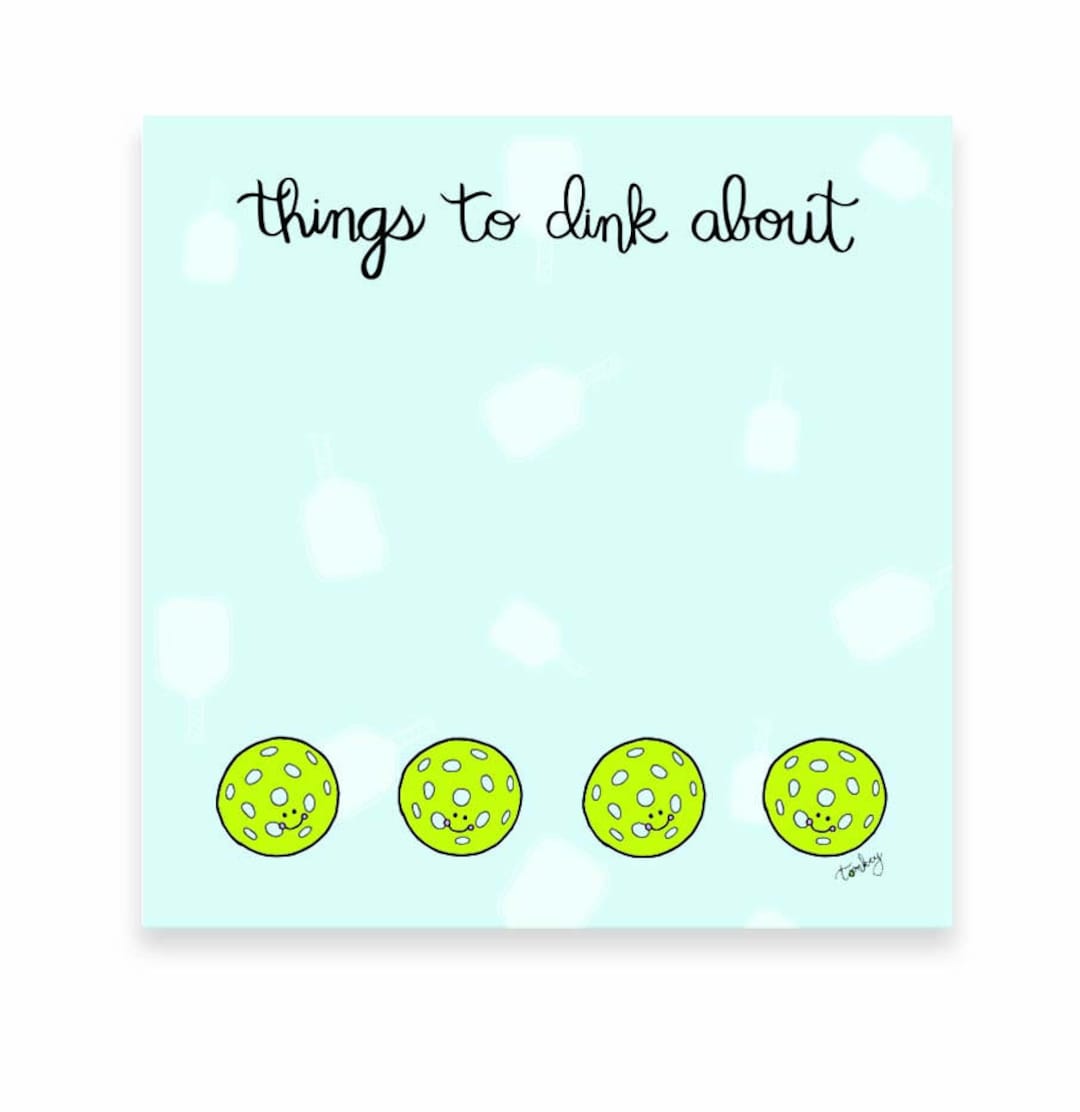 Pickle Ball Sticky Notes | Things to Dink About | Pickle Ball Gifts ...