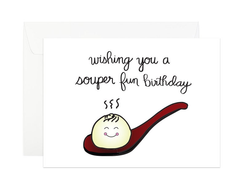 Soup Dumpling Birthday Card | Foodie Birthday Card | Dumpling Birthday ...