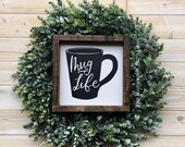 Mug Life Coffee Cup Sign for Coffee Station or Coffee Lover - Etsy