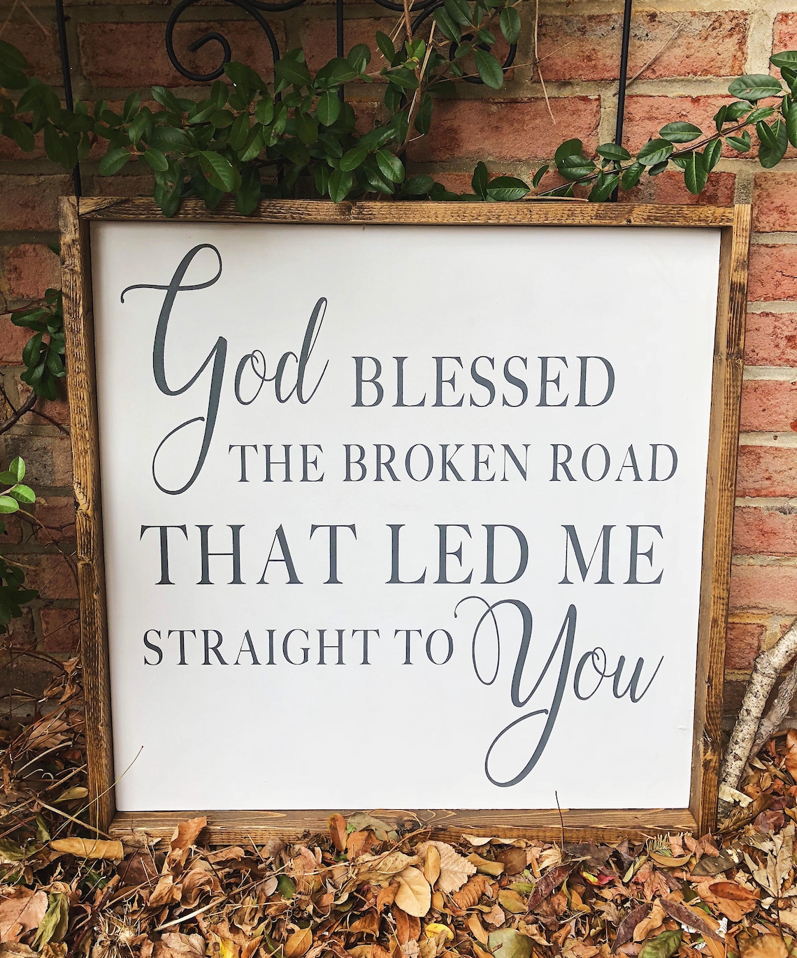 God Blessed the Broken Road Rustic Farmhouse Sign Would Be a - Etsy