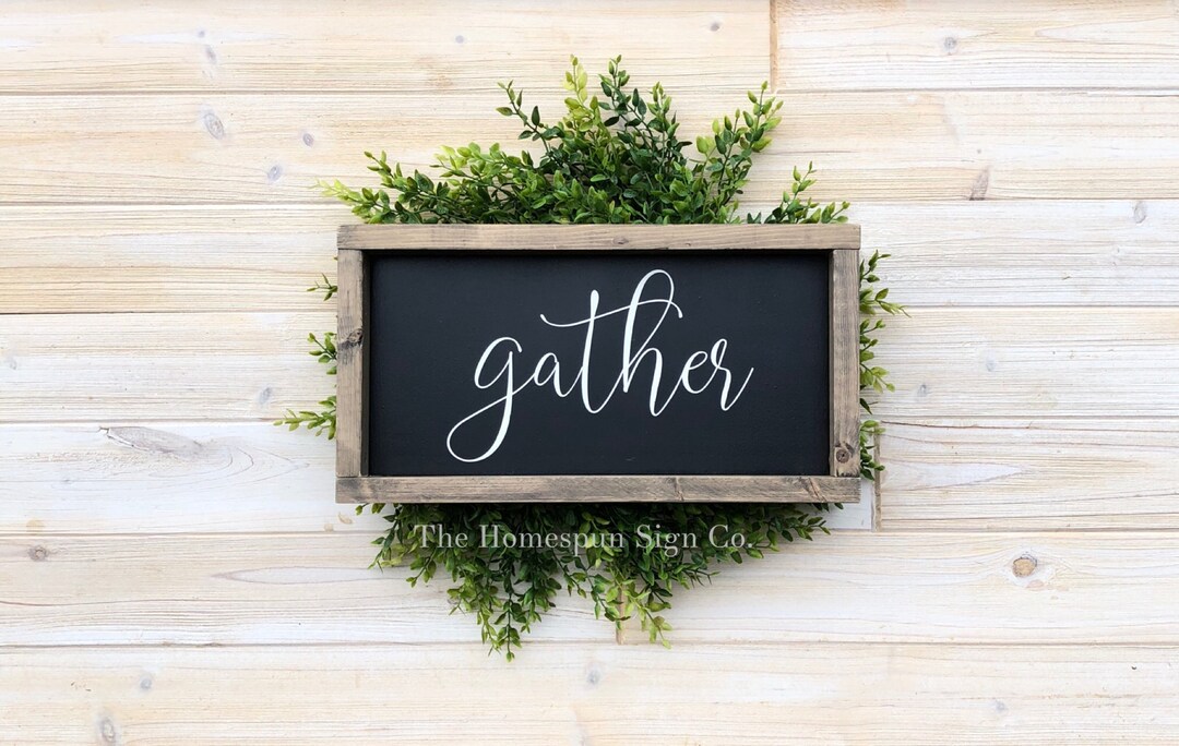 Rectangle Farmhouse Style Gather Sign That Would Look Amazing on a ...