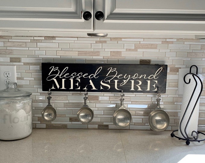 Blessed Beyond Measure Sign | Measuring Cup Hanger or Organizer - Etsy