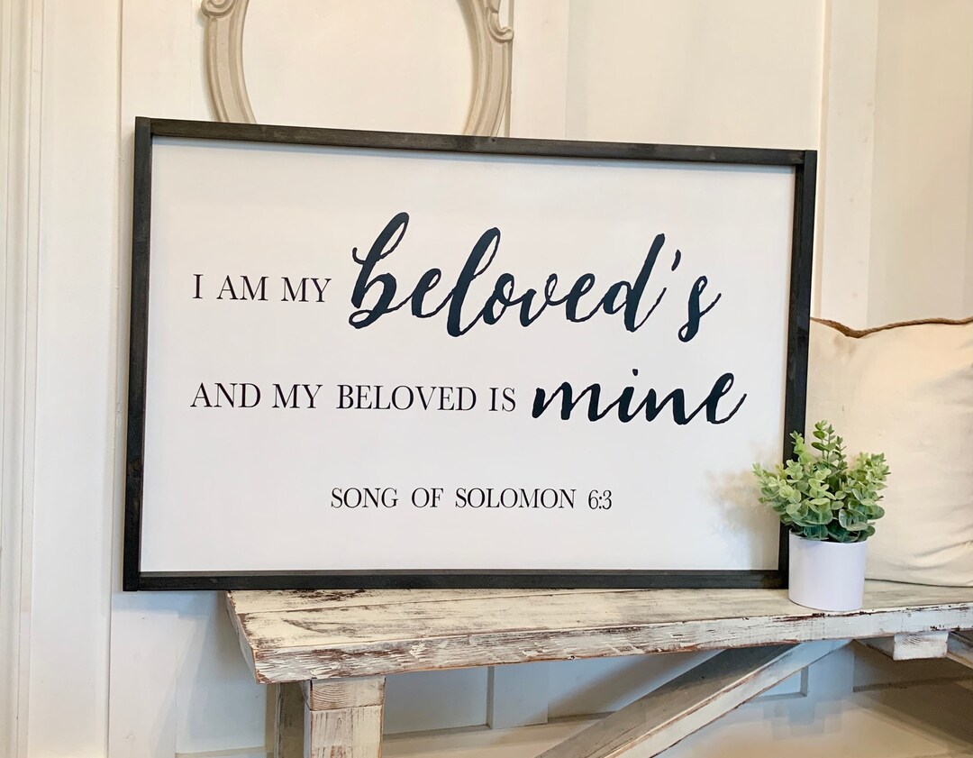 I Am My Beloveds and My Beloved is Mine Sign - Etsy