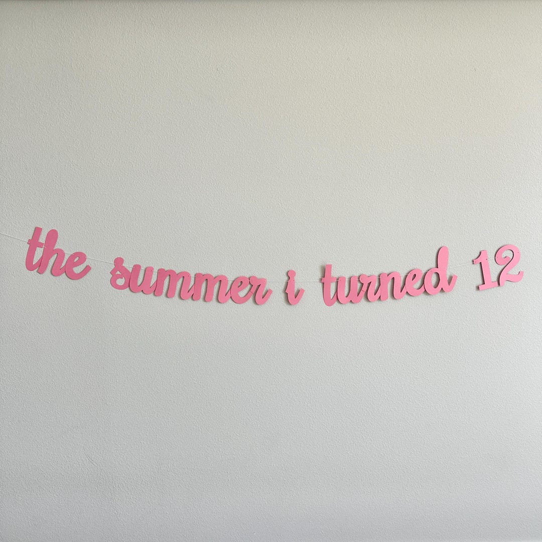 The Summer I Turned 12, 12th Birthday Party, Summertime Birthday Banner ...