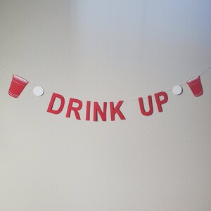 Drink up Banner Drink Up Beer Pong Banner Bar Sign Red Cup - Etsy