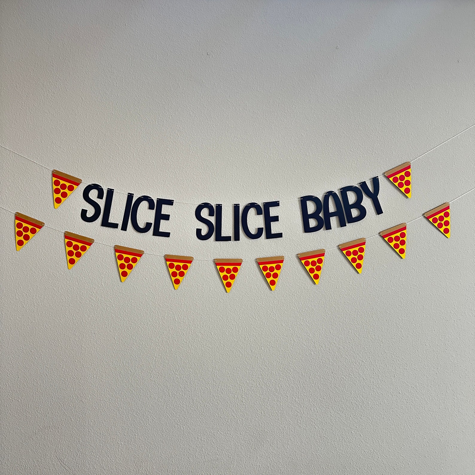 Slice Slice Baby, Slice Slice Baby Banner, Pizza Themed Baby Shower ...