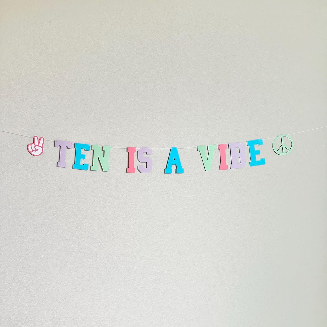 Ten is a Vibe Banner | Peace Sign Birthday Decor | 10th Birthday Party ...