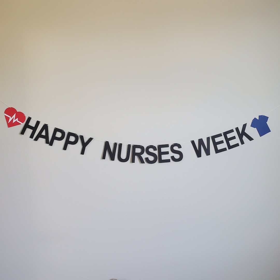 Nurses Week Nurses Week Banner Happy Nurses Week Custom - Etsy