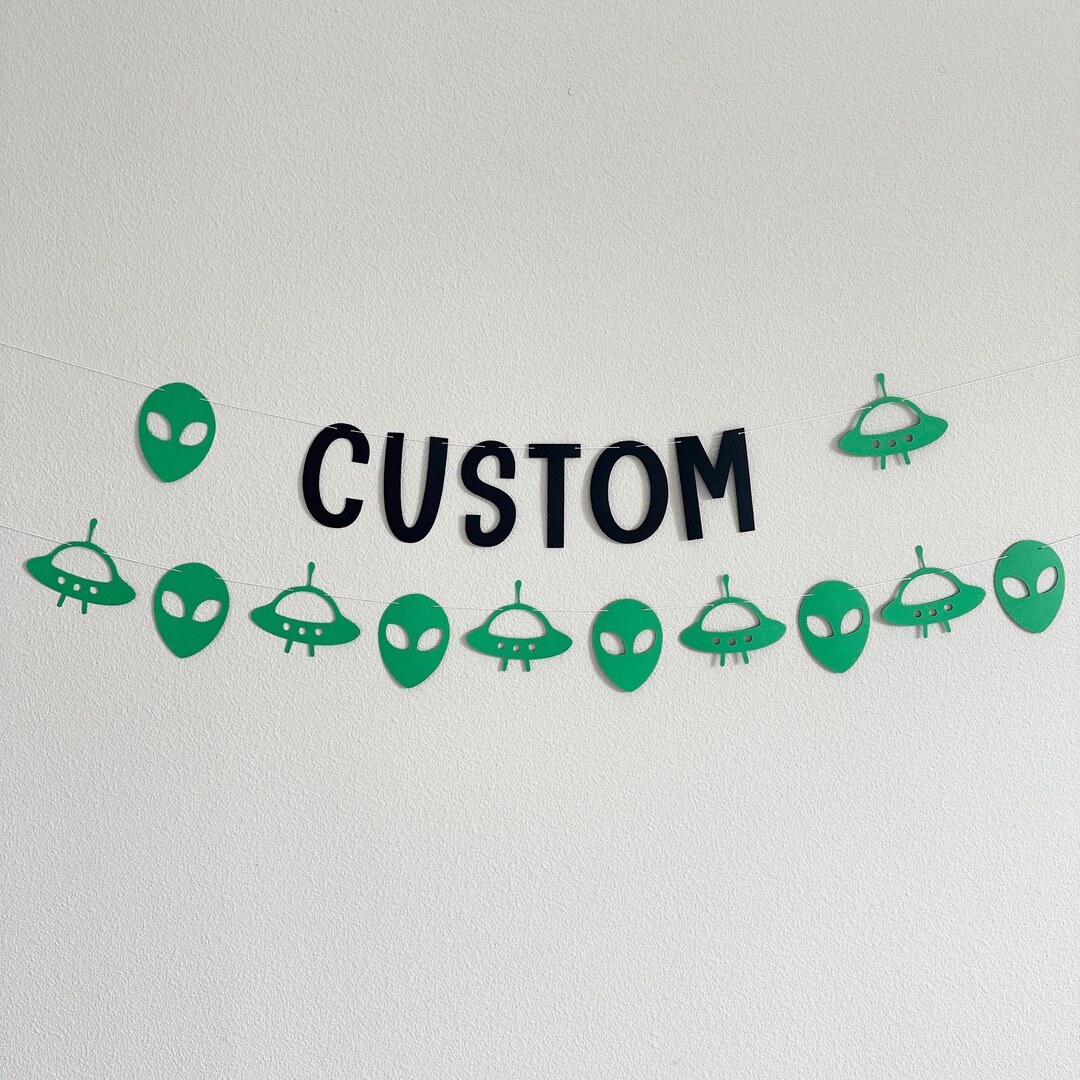 Custom Alien Banner, Alien Birthday Banner, Alien Birthday, Alien ...