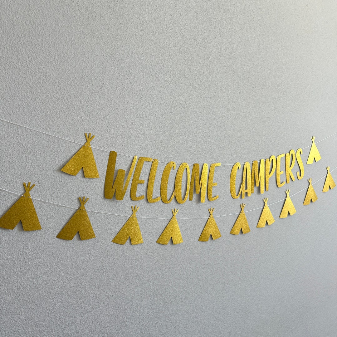 Welcome Campers, Welcome Campers Banner, Camp Decorations, Camp Party ...