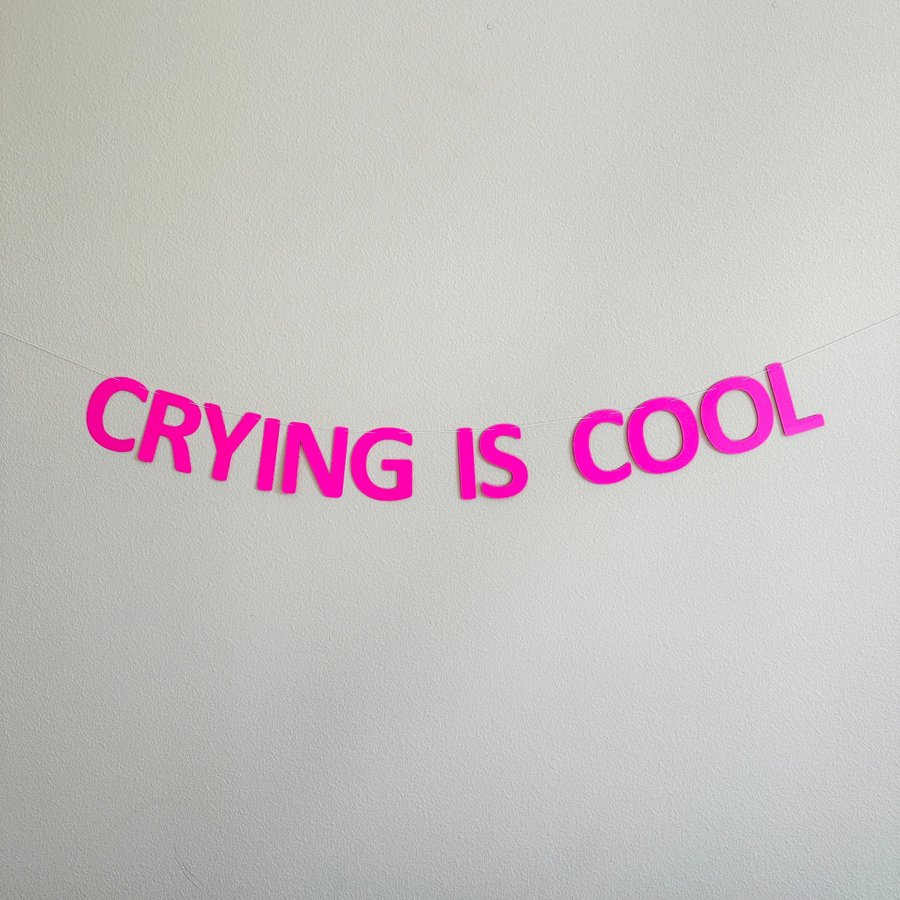 Crying is Cool, Crying is Cool Banner, Custom Banner, Custom Fuchsia ...