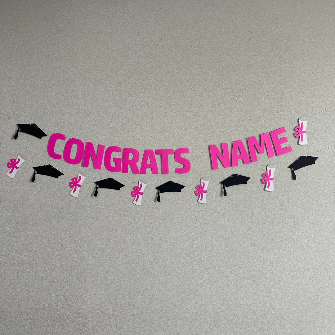 Custom Graduation Banner, Pink Graduation Decorations, Congrats Name ...