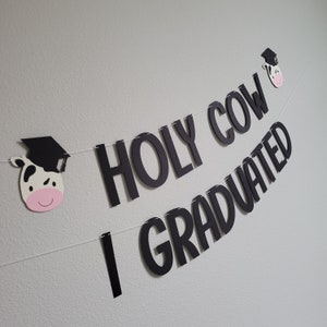Holy Cow I Graduated Cow Themed Graduation Banner Custom Cow - Etsy