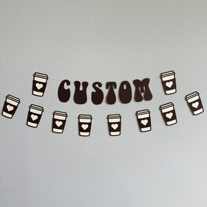 Custom Coffee Banner, Custom Retro Coffee Banner, Coffee Decorations ...