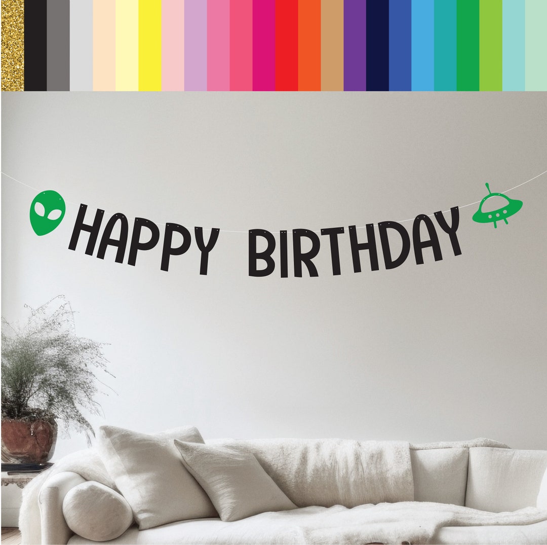 Alien Birthday Banner Alien Birthday Alien Decorations - Etsy